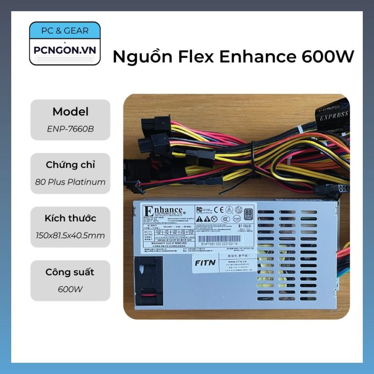 Nguồn Flex Enhance 600W ENP-7660B Platinum - Dây liền - Mới 100% - Pcngon