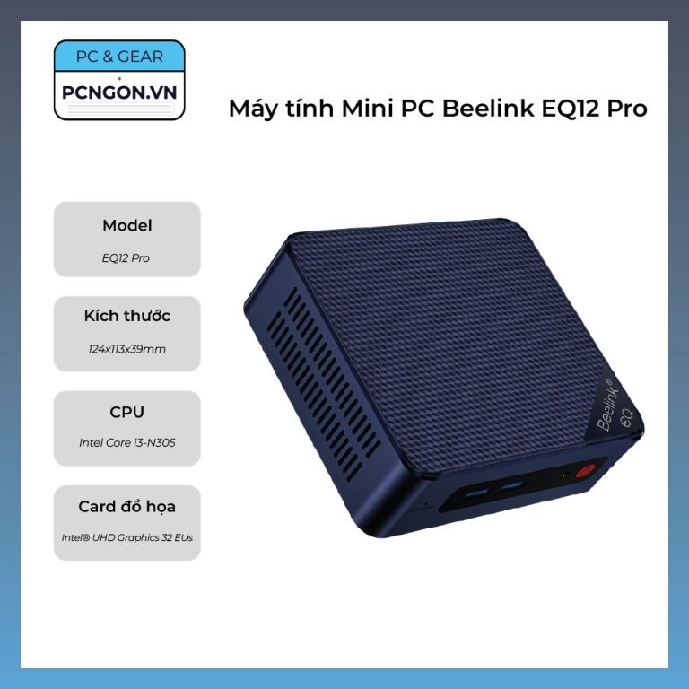 Máy tính Mini PC Beelink EQ12 Pro - Pcngon