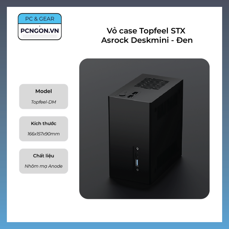 Vỏ case Topfeel STX Asrock Deskmini - Đen - Pcngon