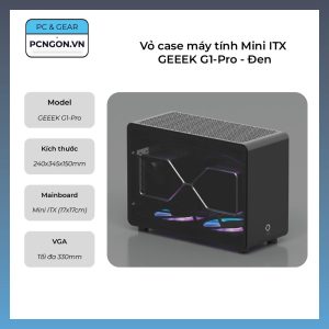Vỏ case máy tính Mini ITX GEEEK G1-Pro - Đen - Pcngon