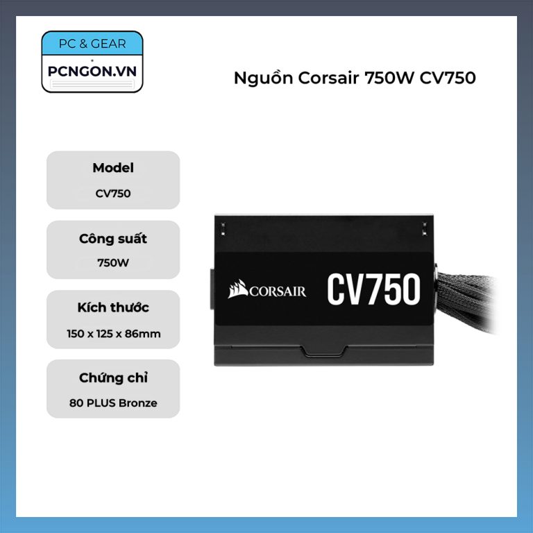 Nguồn Corsair 750W CV750 - Pcngon