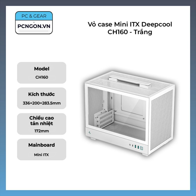 Vỏ case Mini ITX - Pcngon