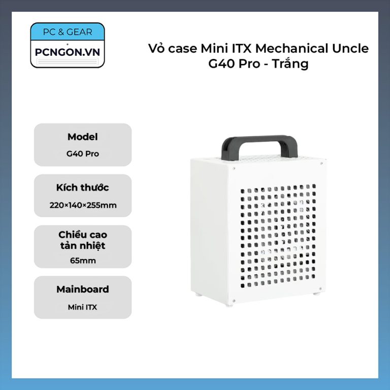 Vỏ case Mini ITX - Pcngon