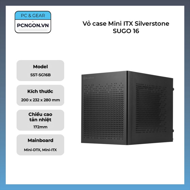 Vỏ case Mini ITX Silverstone SUGO 16 - Pcngon