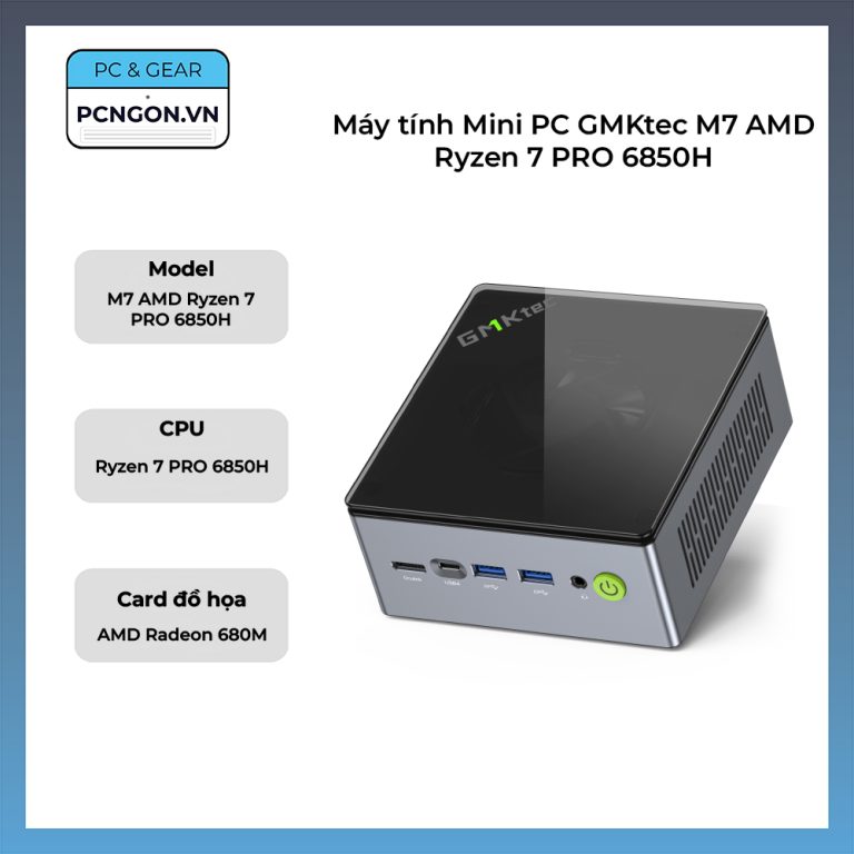Máy tính Mini PC GMKtec M7 AMD Ryzen 7 PRO 6850H - Pcngon