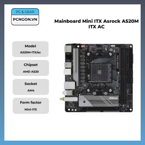 Mainboard Mini ITX Asrock A520M ITX AC - Pcngon