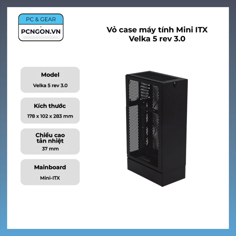 Vỏ case Mini ITX - Pcngon